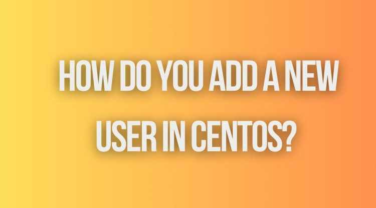 How do you add a new user in CentOS? - Softwarelinkers - Linux, Windows ...